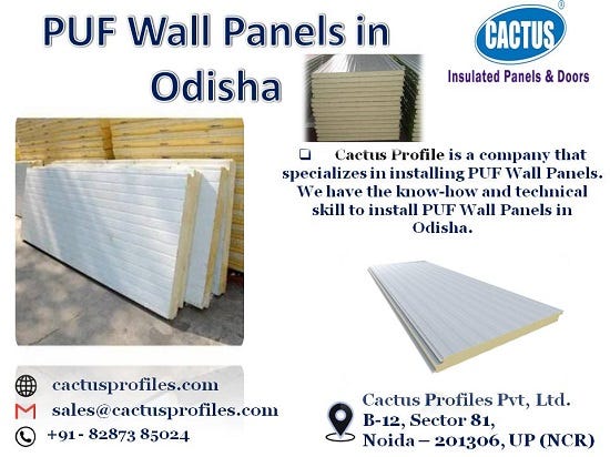 PUF Wall Panels Supplier in Odisha | by Cactus Profiles | Medium