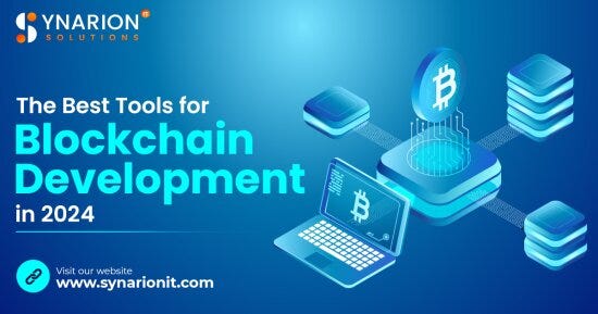 The Best Tools for Blockchain Development in 2024 | by rakesh kumar ...
