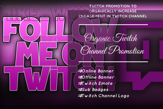 I will twitch promotion to promote twitch stream advertise twitch ...