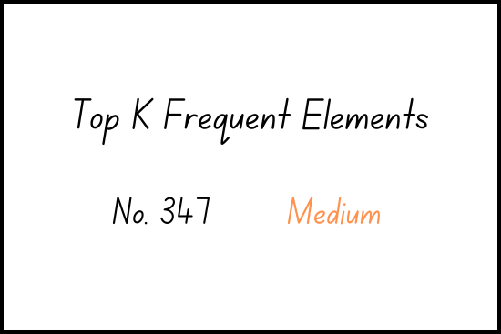 🎯 Top K Frequent Elements. Problem =… | by Patiphan Arphorn | Mar, 2025 | Medium