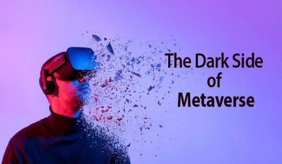 The Dark Side of Metaverse - Delwar IT - Medium