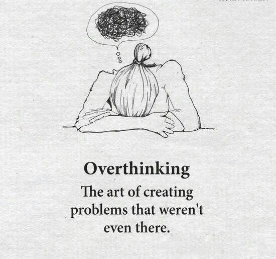 “Say no to Overthinking! ”. Your mind is so obsessed with the… | by ...