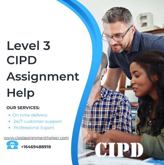 Unlocking Success: Level 3 CIPD Assignment Help for Aspiring HR ...