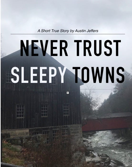 Never Trust Sleepy Towns. Not all thrillers Are Fantasy | by Austin Lee ...