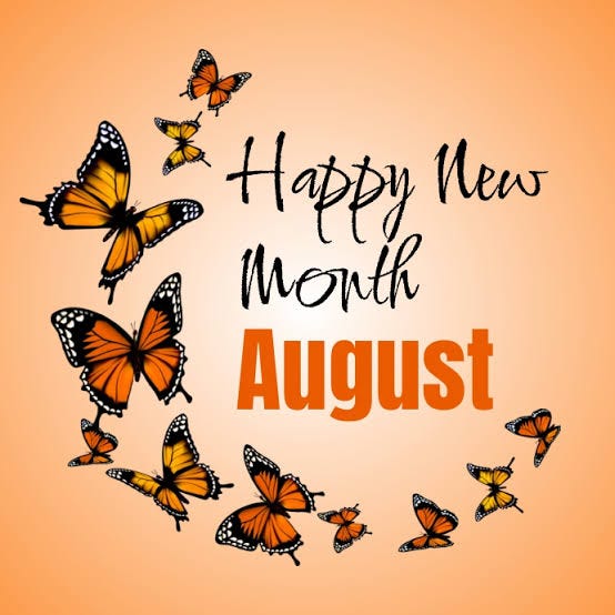 Hello dear.. Happy New Month ️ Remember to embrace the warmth of August ...
