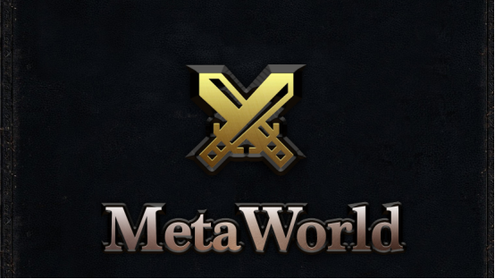 GameFi a hundred schools of thought contend, MetaWorld has entered the ...