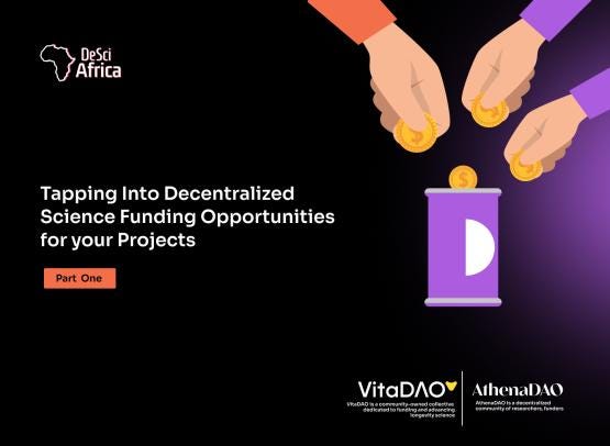 Tapping Into Decentralized Science Funding Opportunities for Your ...