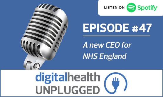 Digital Health Unplugged: A new CEO for NHS England | by Mike Cavaye ...