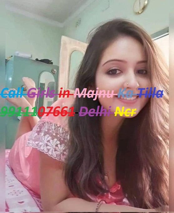 𝗖𝗮𝗹𝗹 𝗚𝗶𝗿𝗹𝘀 𝗜𝗻 South Extension𝗗𝗲𝗹𝗵𝗶 𝟵𝟵𝟭𝟭𝟭𝟬𝟳𝟲𝟲𝟭 𝗜𝗻𝗱𝗲𝗽𝗲𝗻𝗱𝗲𝗻𝘁 𝗘𝘀𝗰𝗼𝗿𝘁 𝗦𝗲𝗿𝘃𝗶𝗰𝗲 𝗶𝗻 𝗗𝗲𝗹𝗵𝗶 | by sana ...