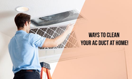 Ways to clean your AC duct at home! | by Alex Park | Medium