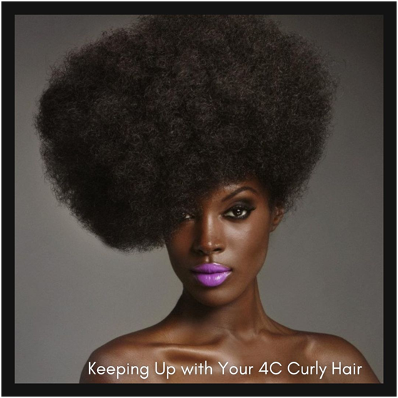 Keeping Up With The 4C Curly Hair | by Liyaanne | Medium