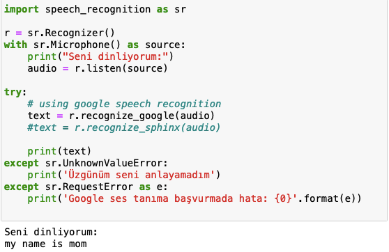 Ptyhon’da Konuşmamızı Tanıyalım. Speech Recognition ile ne dedik… | by ...
