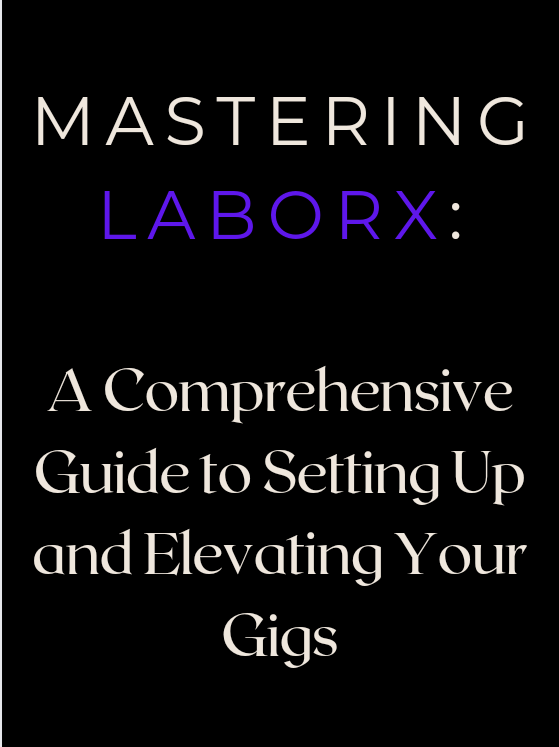 Title: Mastering LaborX: A Comprehensive Guide to Setting Up and ...