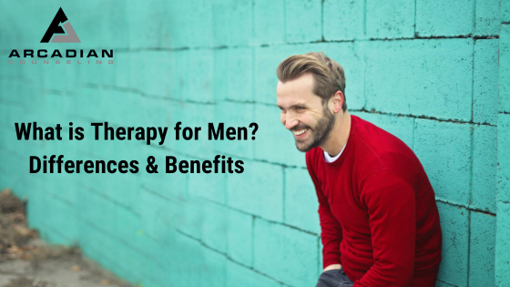What is Therapy For Men? Differences & Benefits | by James Killian, LPC ...