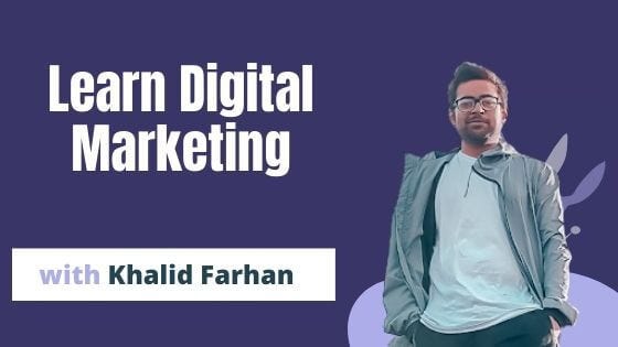 Khalid Farhan Digital Marketing Course: Elevate Your Skills! | by ProductExpert | Jun, 2024 | Medium