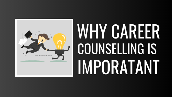 WHY CAREER COUNSELING IS IMPORTANT? | by Rahul Bora | Medium