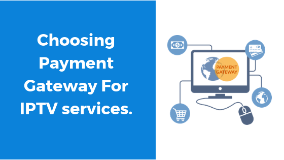 Payment Gateway For IPTV Secure Transactions | by Web Pays | Medium