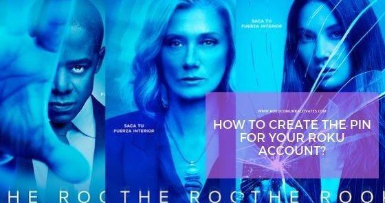 How to create the PIN for your Roku account? Roku.Com Support 2020 | by ...