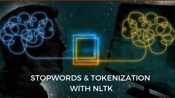 Stop Words and Tokenization with NLTK | by Mudda Prince | Medium