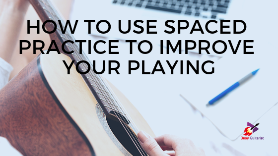 How To Use Spaced Practice To Improve Your Playing | by Jonathan ...