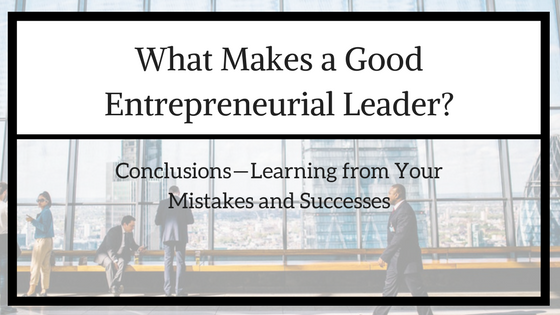 Conclusions — Learning from Your Mistakes and Successes | by Hardee ...