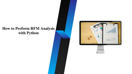 How to Perform RFM Analysis with Python | by Amiruddin Saddam | Learning About Data Mining | Medium
