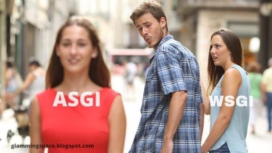 Difference between ASGI and WSGI. Example | by Jayakrishnan | Medium