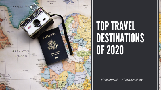 Top Travel Destinations of 2020. The start of the new year brings with ...