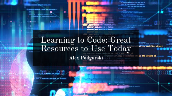 Learning to Code: Great Resources to Use Today | by Alex Podgurski | Medium