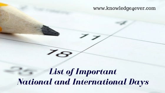 Complete List of Important National and International Days | by ...