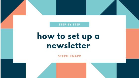 How I Set Up a Newsletter To Grow My Freelance Business — Step By Step ...