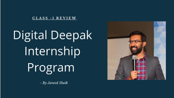 Digital Deepak Internship Program Review — Session #1 | by shaikjaveed ...