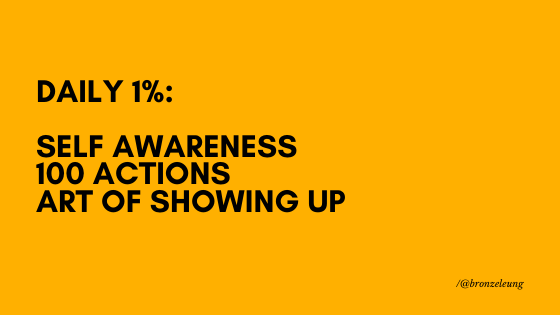 Daily 1% Growth: Self-Awareness/ 100 Actions/ The Art of Showing Up ...