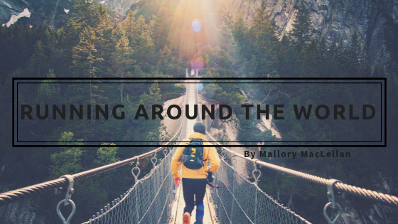 Running Around the World. If you love to travel and love to run… | by ...