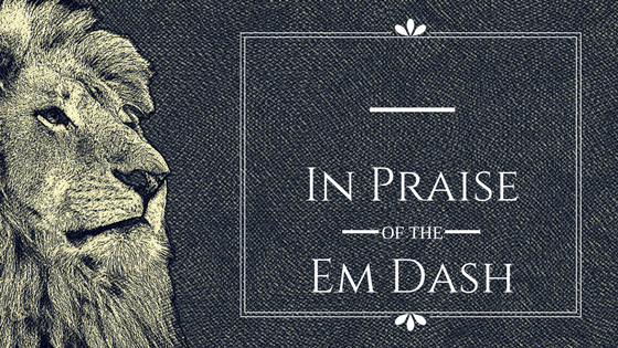 In Praise of the Em Dash | by Joseph Symeon Price | Medium