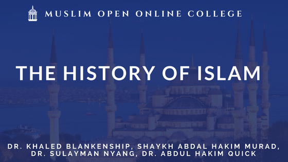 An Overview of Islamic History (11 classes) | by Muslim Open Online ...