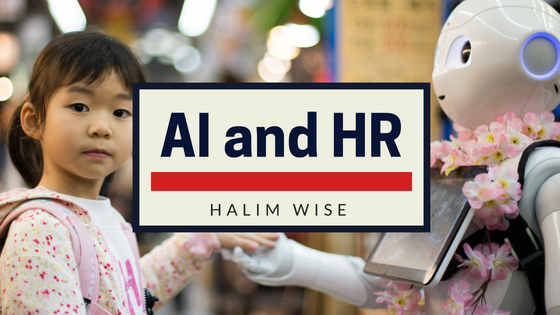 AI and HR. The rise of artificial intelligence has… | by Halim Wise ...