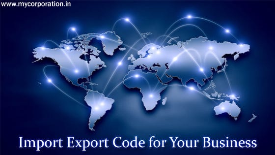 What is Import Export Code and Why You Need it for Your Business | by ...