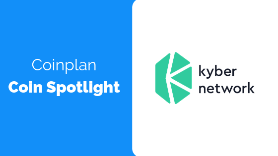 Coin Spotlight: Kyber Network (KNC) | by cain larpo | Coinplan Insights ...