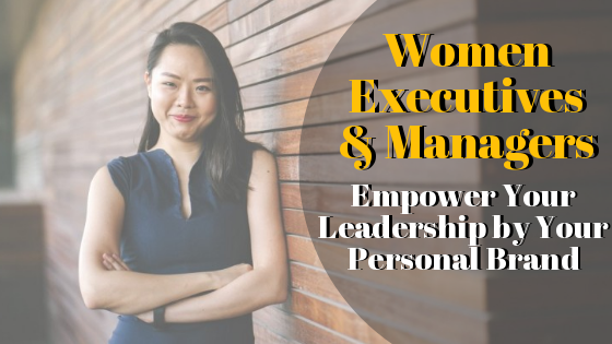 Women Executives & Managers: Empower Your Leadership Through Your ...