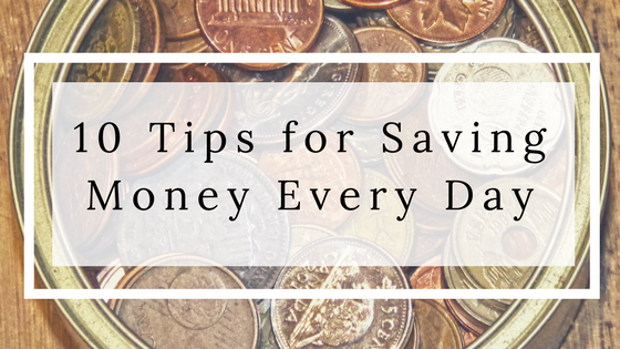 10 Tips for Saving Money Every Day | by Cain & Daniels, Inc. | Medium