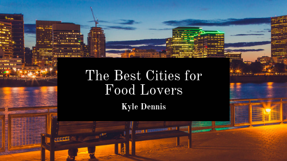 Best Cities For Food Lovers. As a large and culturally diverse… | by ...