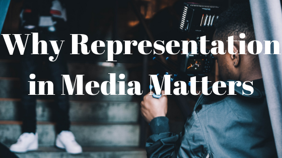 Why Representation In Media Matters | by S. R. Crawford | Medium