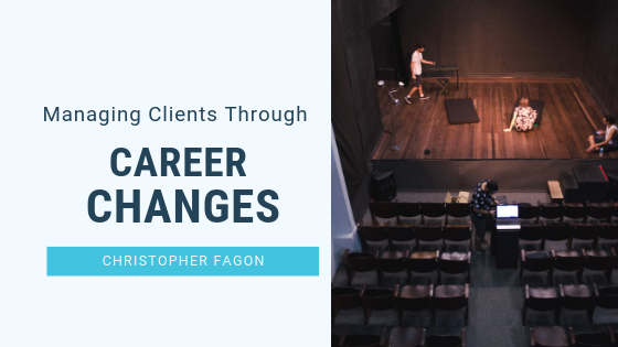 Managing Clients Through Career Changes | by Christopher Fagon | Medium