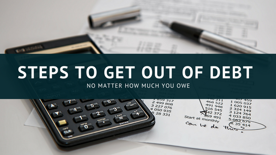 Steps to Get Out of Debt, No Matter How Much You Owe | by Cain ...