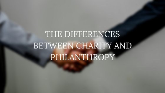 The Differences Between Charity and Philanthropy | by Steve Moye | Medium