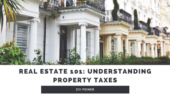 Real Estate 101: Understanding Property Taxes | by Zvi Feiner | Medium