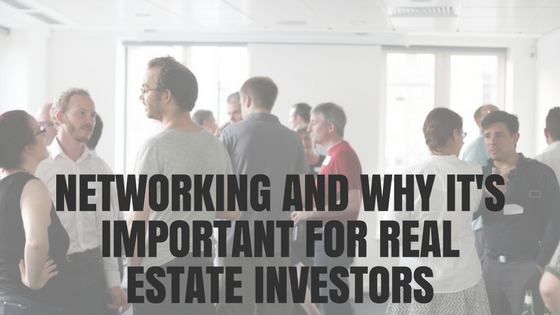 Networking And Why It’s Important For Real Estate Investors | by David ...