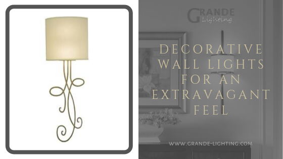 Decorative Wall Lights for an Extravagant Feel | by Grande Lighting ...