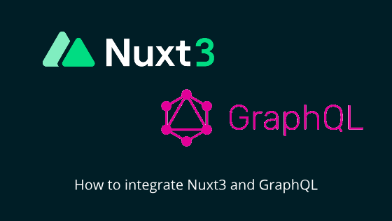 Nuxt3 complex solutions: GraphQL integration | by Yuriy A Taranov | Medium